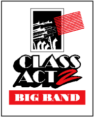 Class Act II Big Band - Photo Gallery